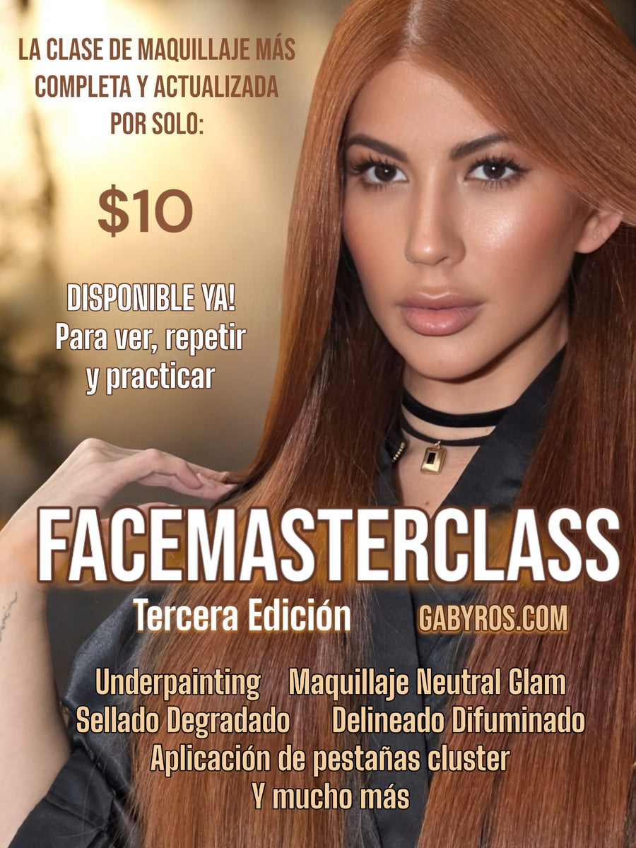 APRENDE A MAQUILLAR POR $10 THE FACEMASTER CLASS TERCERA EDICIÓN – GabyRos